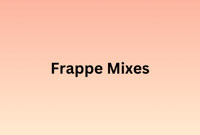 Frappe Mix | Vanilla and Mocha Frappe Mixers | Milkshake Mixes
